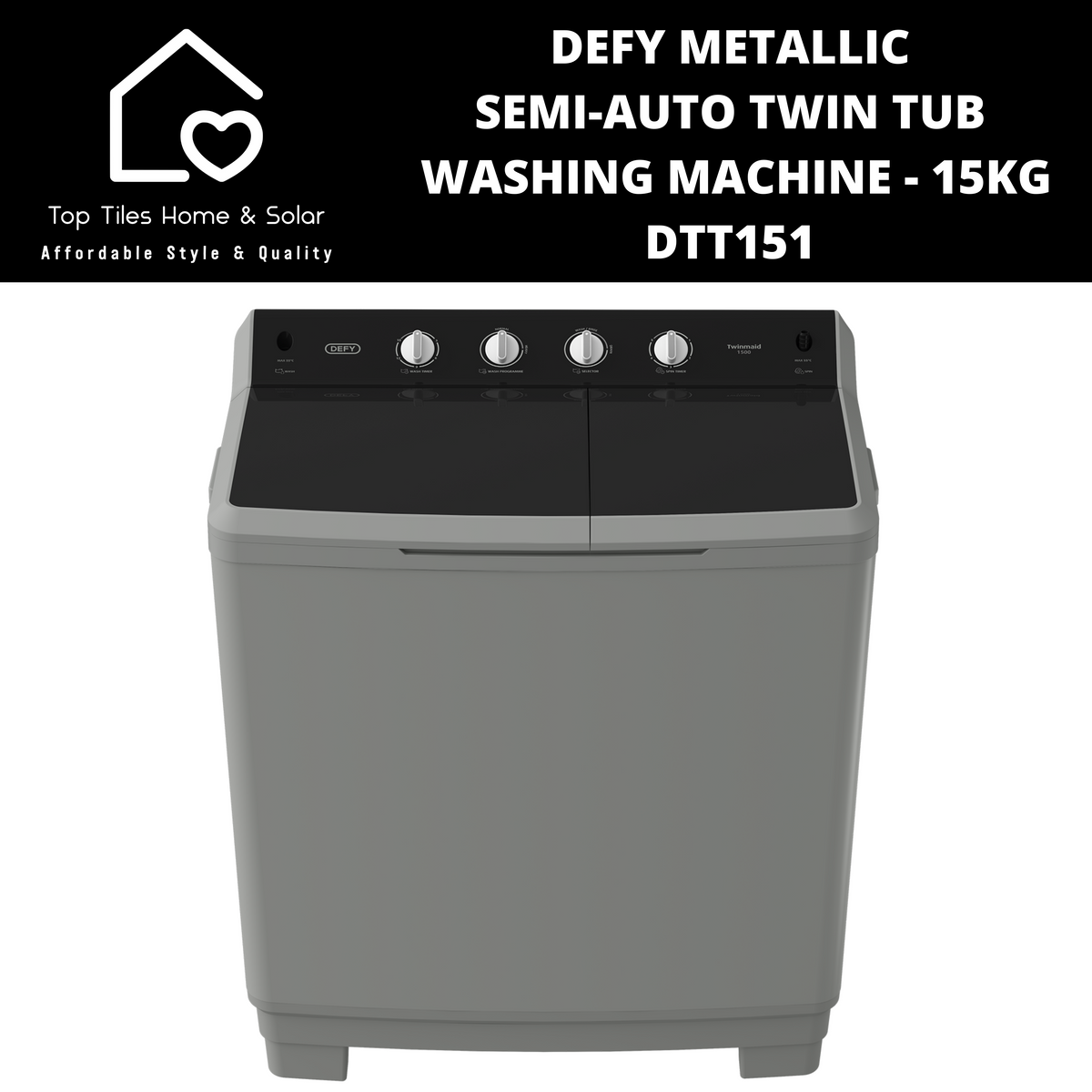 Defy Metallic Semi-Auto Twin Tub Washing Machine - 15kg DTT151 – Top ...