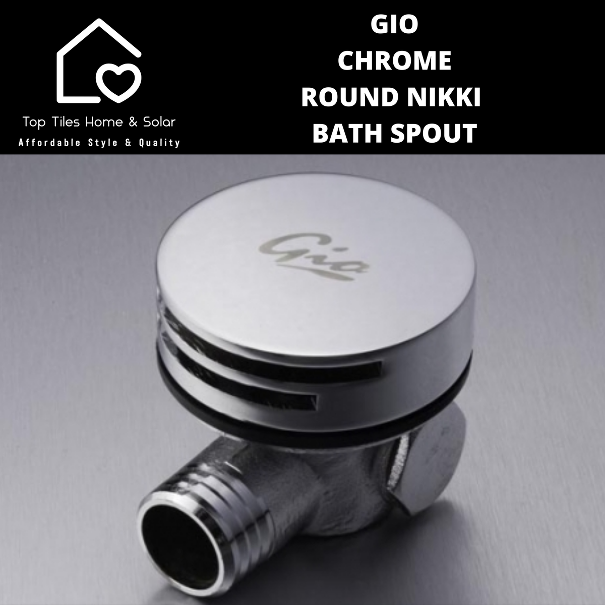 Gio Chrome Round Nikki Bath Spout – Top Tiles Home & Solar
