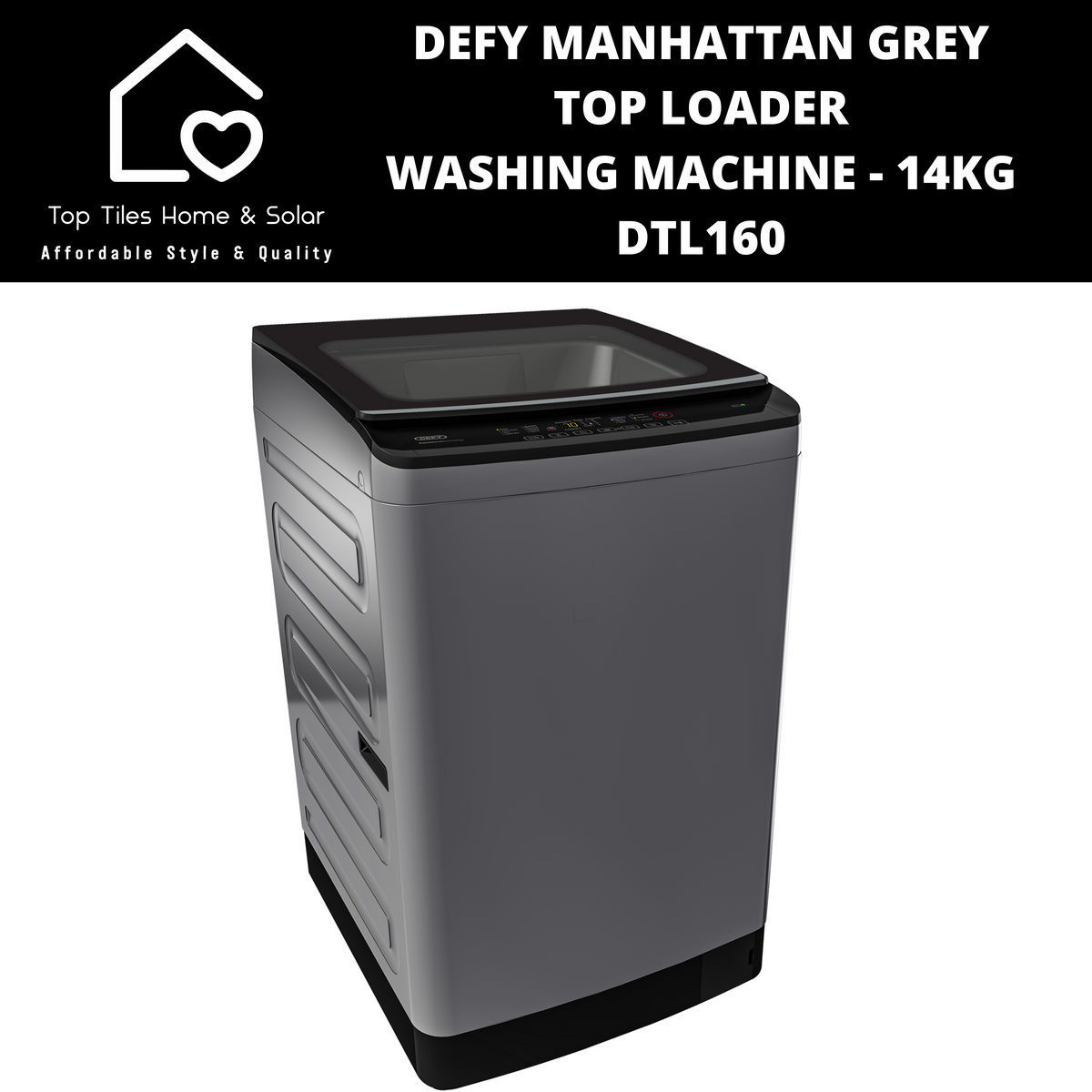 Defy Manhattan Grey Top Loader Washing Machine - 14kg DTL160 – Top ...
