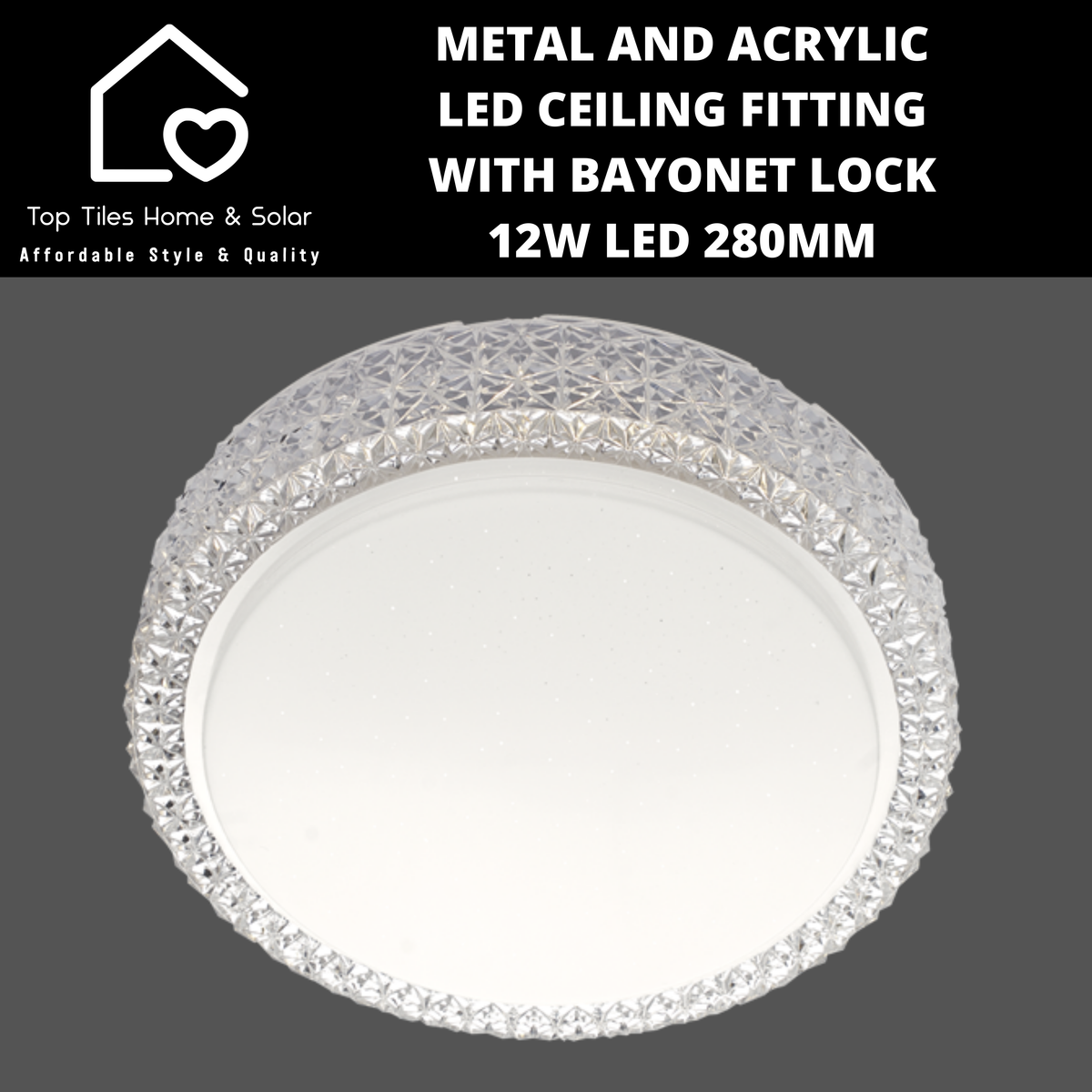 Metal and Acrylic LED Ceiling Fitting with Bayonet Lock - 12W LED 280m ...