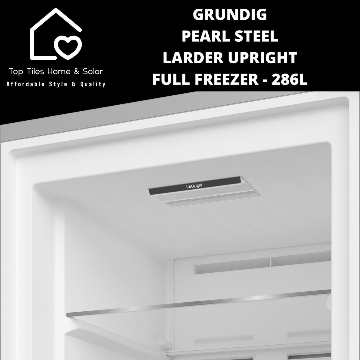 Grundig Pearl Steel Larder Upright Full Freezer - 286L – Top Tiles Home ...