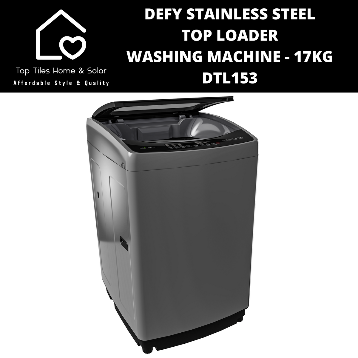 Defy Stainless Top Loader Washing Machine - 17kg DTL153 – Top Tiles ...