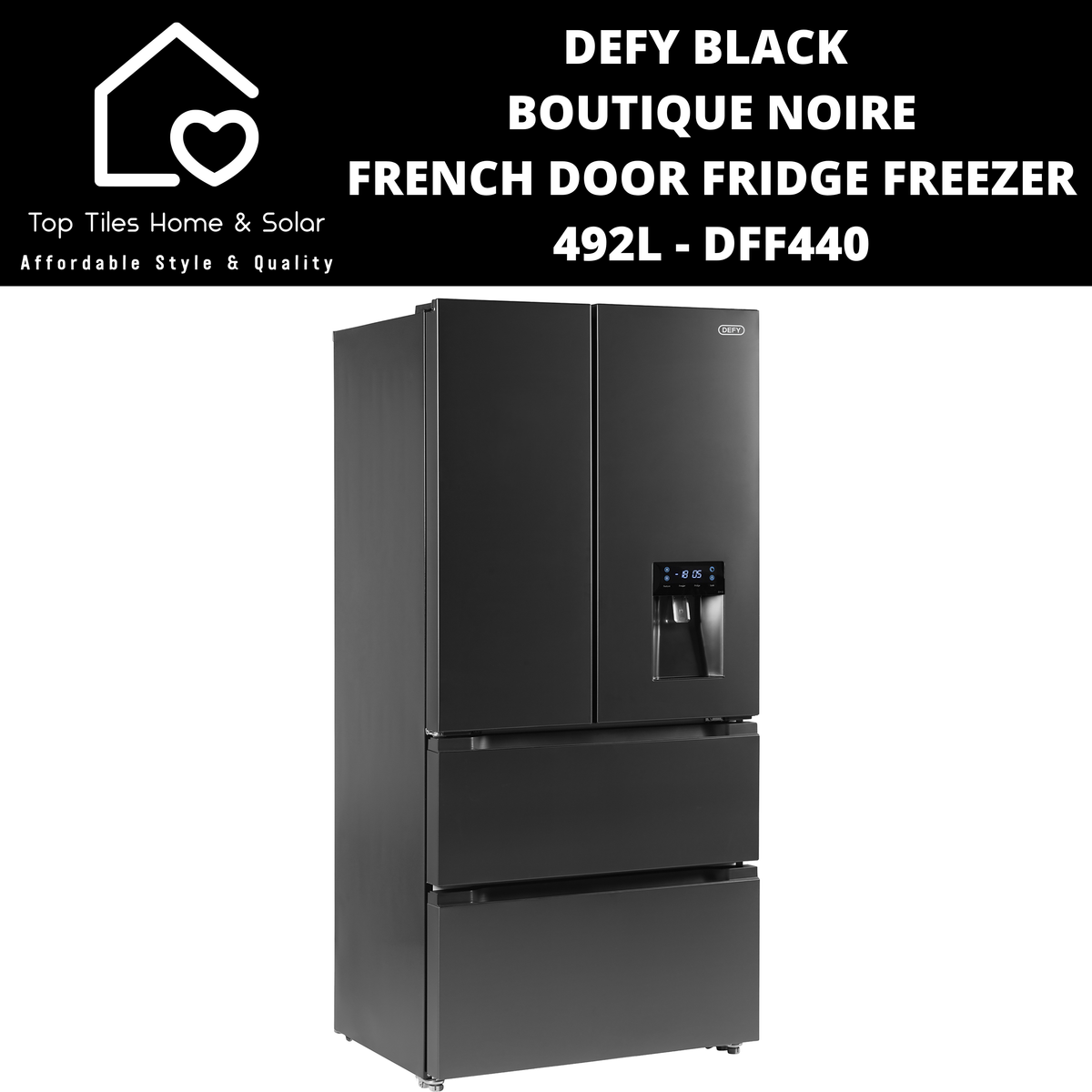 Defy Black Boutique Noire French Door Fridge - 492L DFF440 – Top Tiles ...