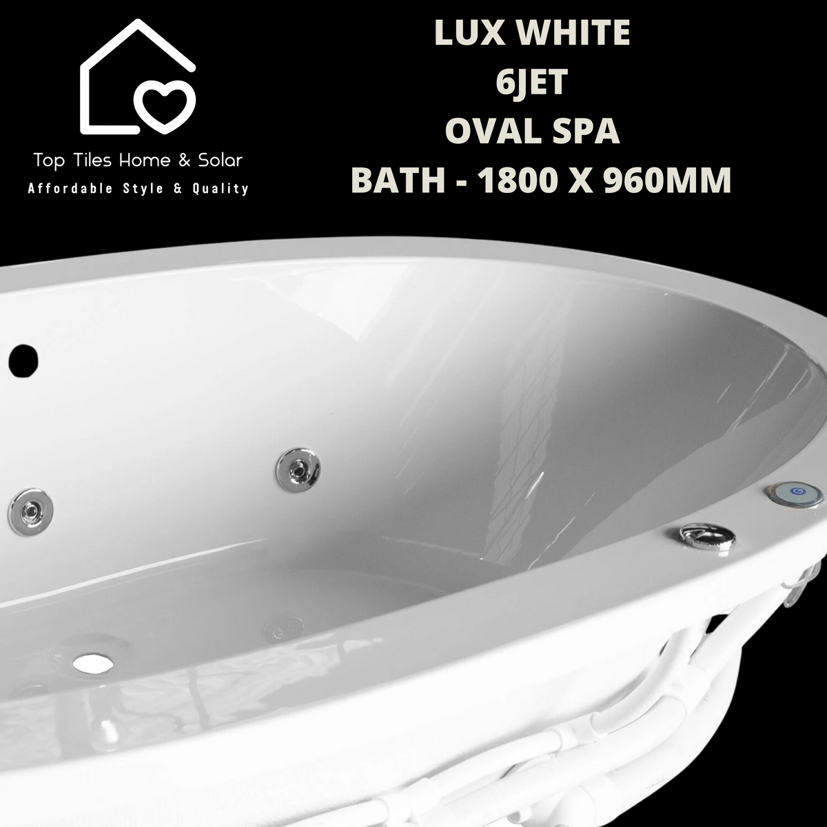 Lux White 6jet Oval Spa Massage Bath - 1800 x 960mm – Top Tiles Home ...