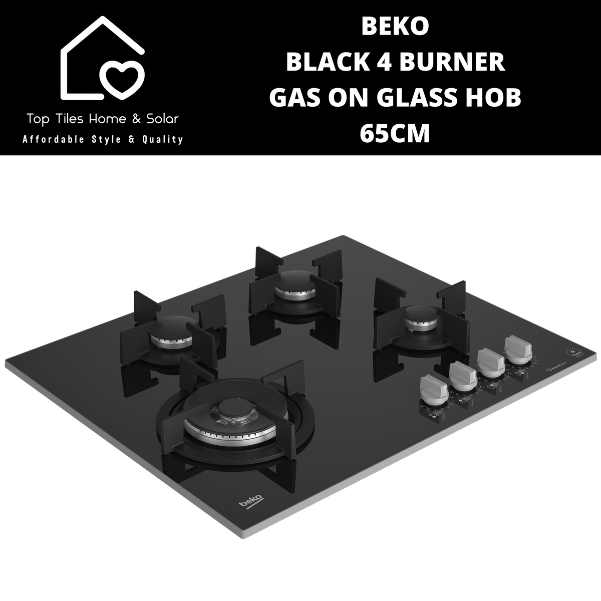 Beko Black 4 Burner Gas on Glass Hob - 65cm – Top Tiles Home & Solar