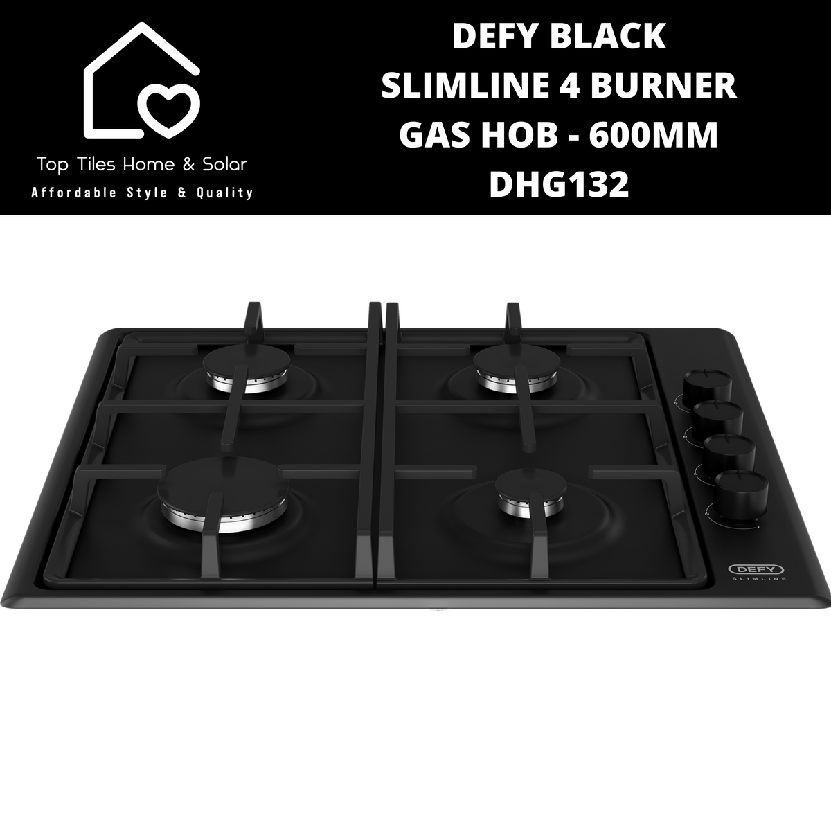 Defy Black Slimline 4 Burner Gas Hob - 60cm DHG132 – Top Tiles Home & Solar