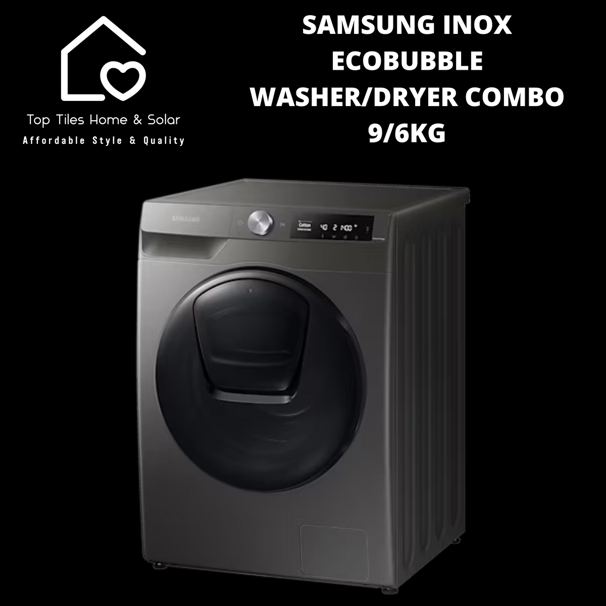 Samsung Inox EcoBubble Washer Dryer Combo - 9/6kg – Top Tiles Home & Solar