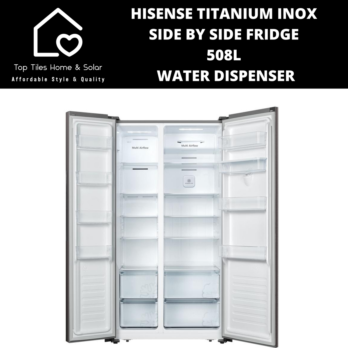 Hisense Titanium Inox Side by Side Fridge - 508L Water Dispenser – Top ...
