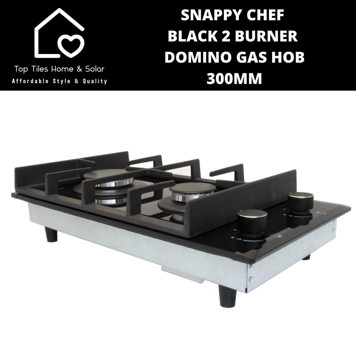 Snappy Chef Black 2 Burner Domino Gas Hob - 30cm – Top Tiles Home & Solar