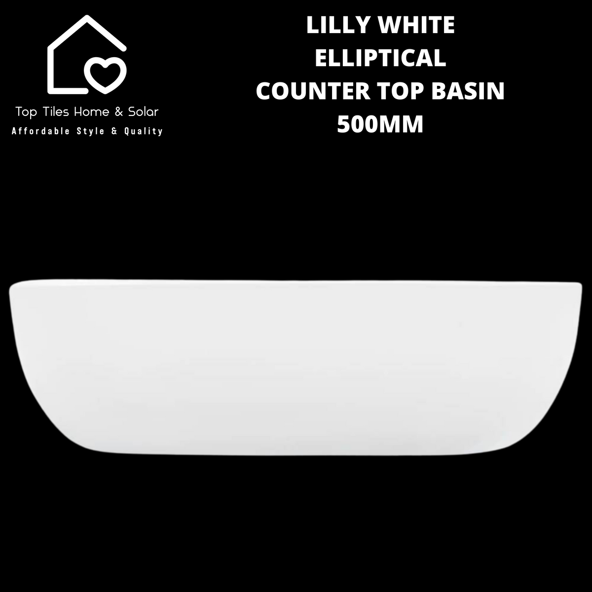 Lilly White Elliptical Counter Top Basin - 500mm – Top Tiles Home & Solar